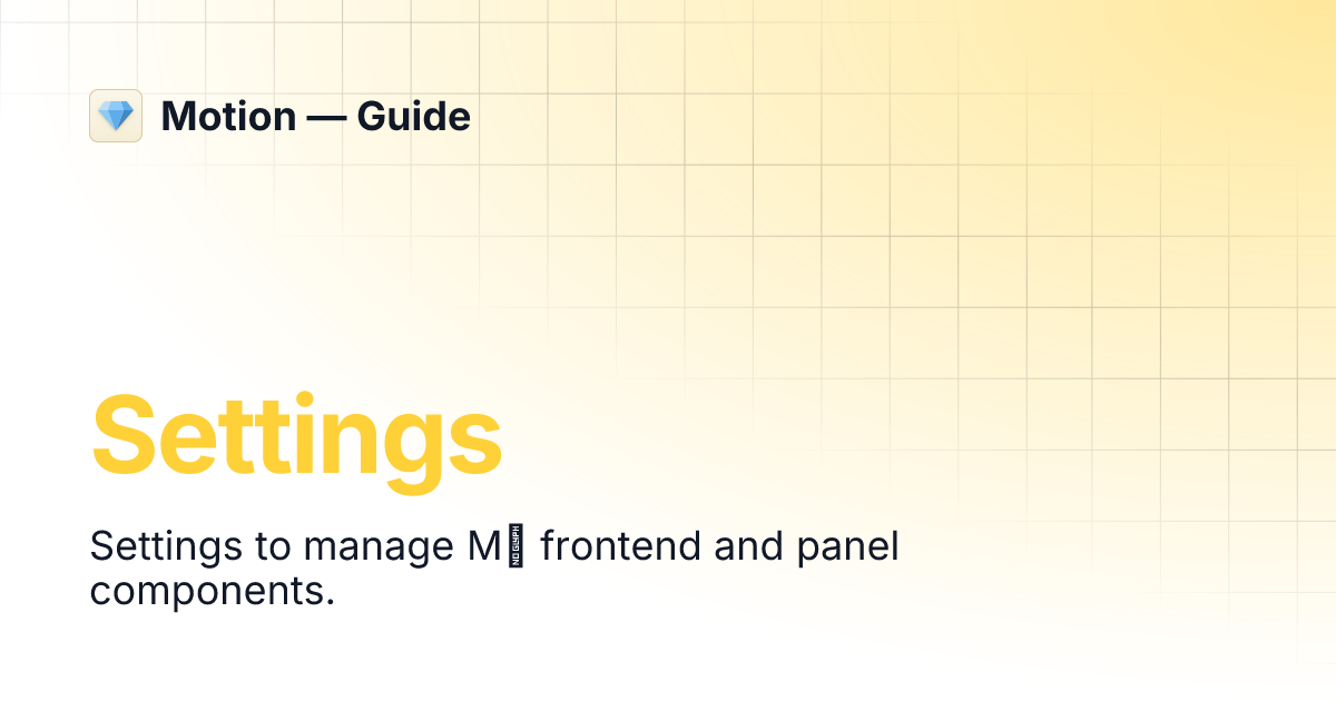 Settings | Motion — Guide