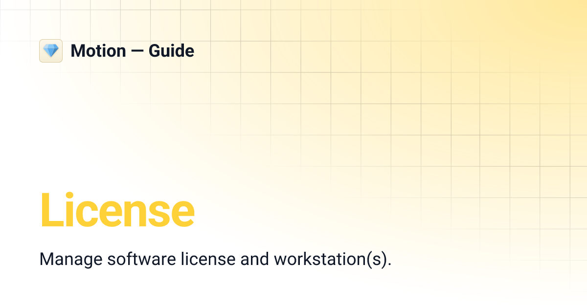 License | Motion — Guide