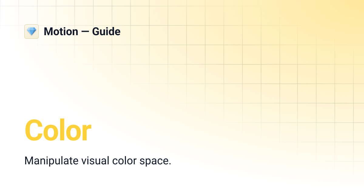 Color | Motion — Guide