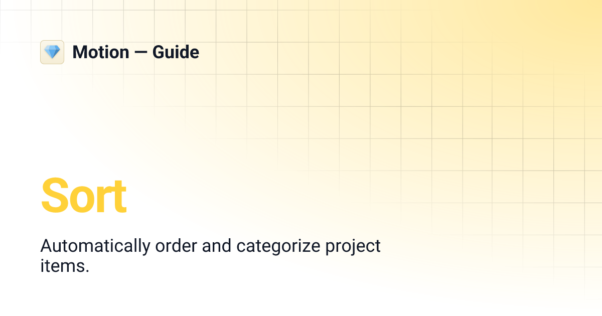 Sort | Motion — Guide