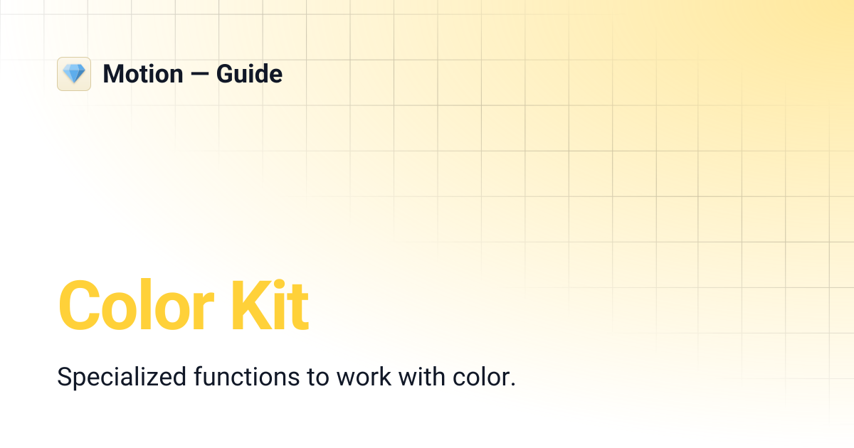 Color Kit | Motion — Guide