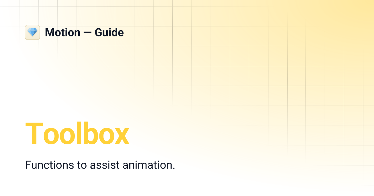 Toolbox | Motion — Guide